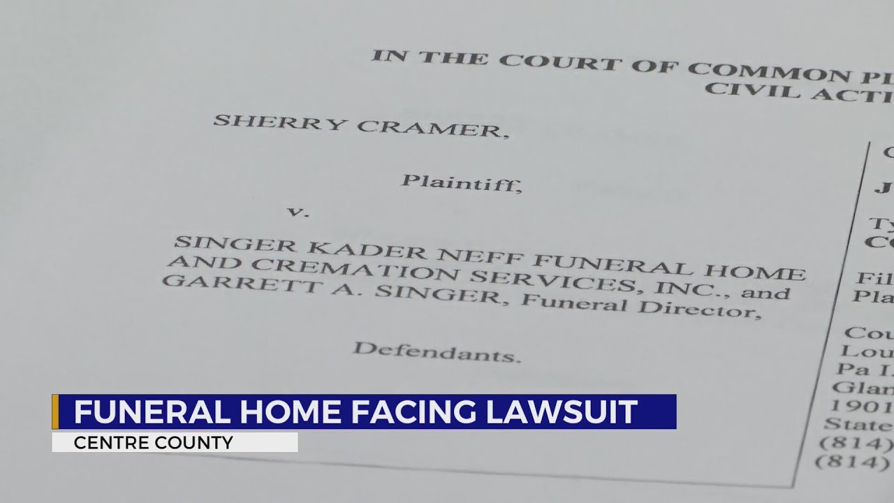 Lawsuit: Body left to rot in Centre County funeral home, charges to be ...