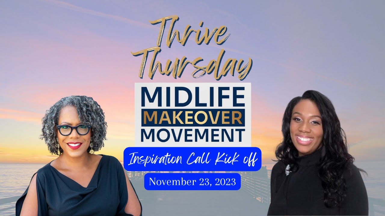 Thrive Thursday Inspiration Call Kick Off November 23, 2023 - YouTube