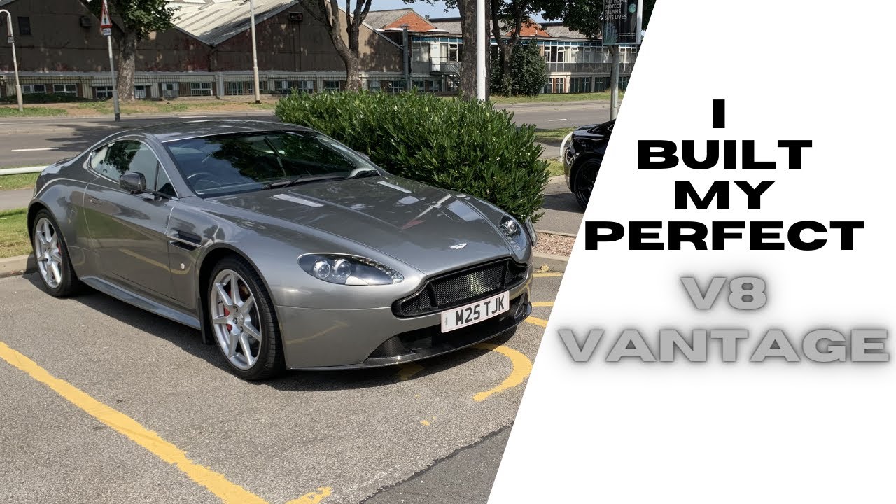 I Built My Perfect V8 Vantage - YouTube