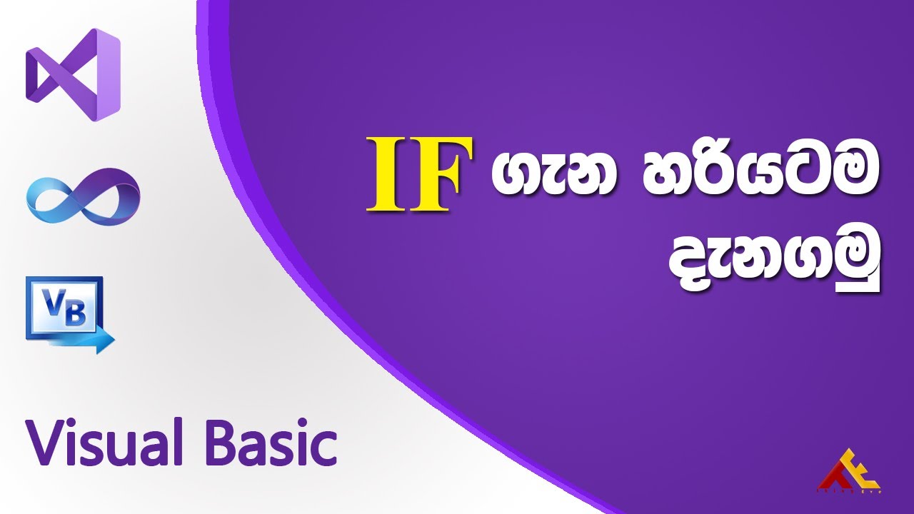 IF Statement in Microsoft Visual Basic | IF ගැන හරියටම දැනගමු (Sinhala ...