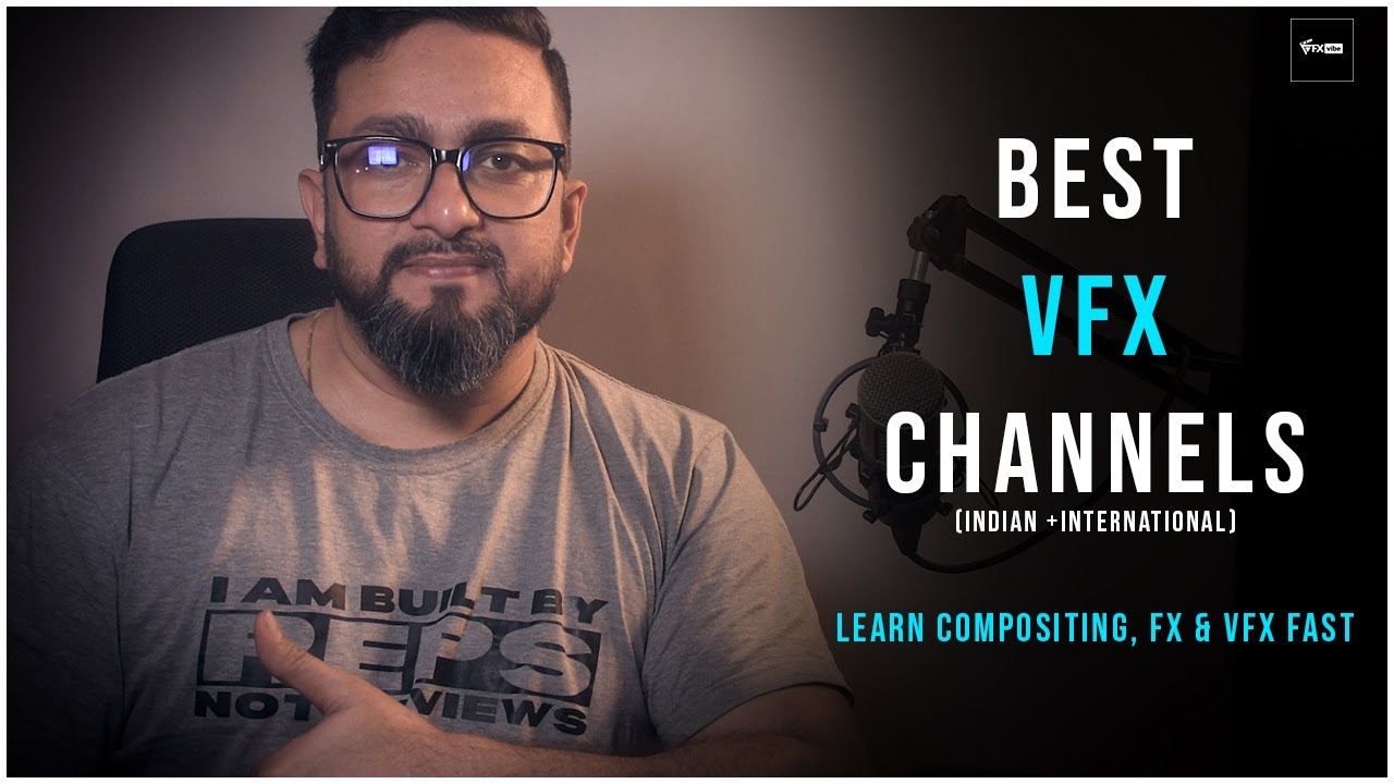 10 VFX CHANNELS EVERY VFX ARTIST SHOULD WATCH |@vfxworldrsb ...