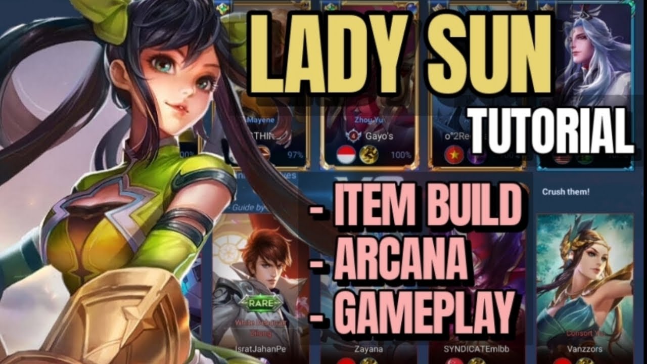 TUTORIAL PAANO GAMITIN SI LADY SUN SA HONOR OF KINGS!! | LADY SUN ITEM ...