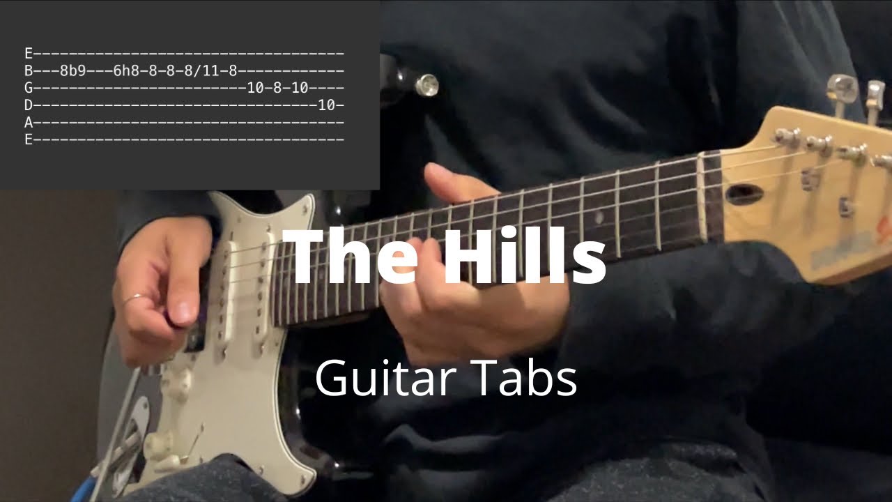 The Hills by The Weeknd | Guitar Tabs - YouTube