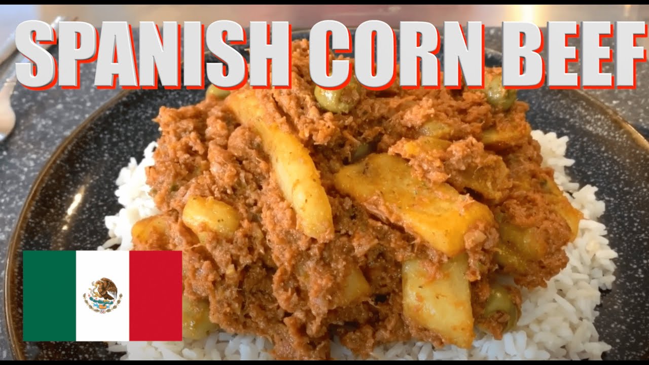 How To Make Easy Spanish Corn Beef YouTube how-to-make-easy-spanish-corn-beef-youtube