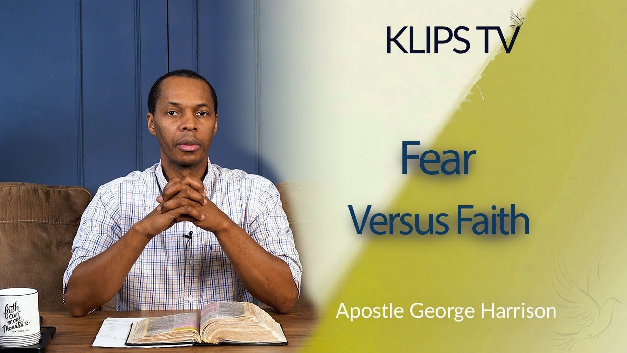 Fear: Faith Inverted || Apostle George Harrison - YouTube