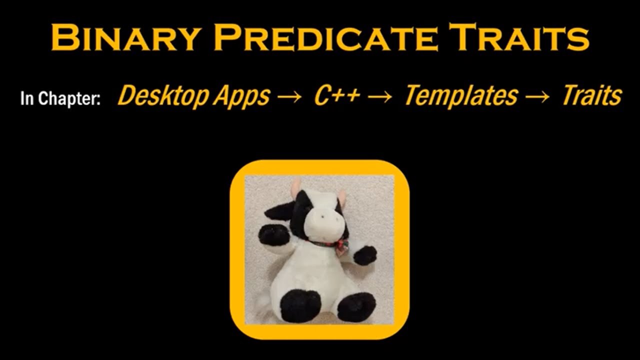 C++: Binary Predicate Traits - YouTube