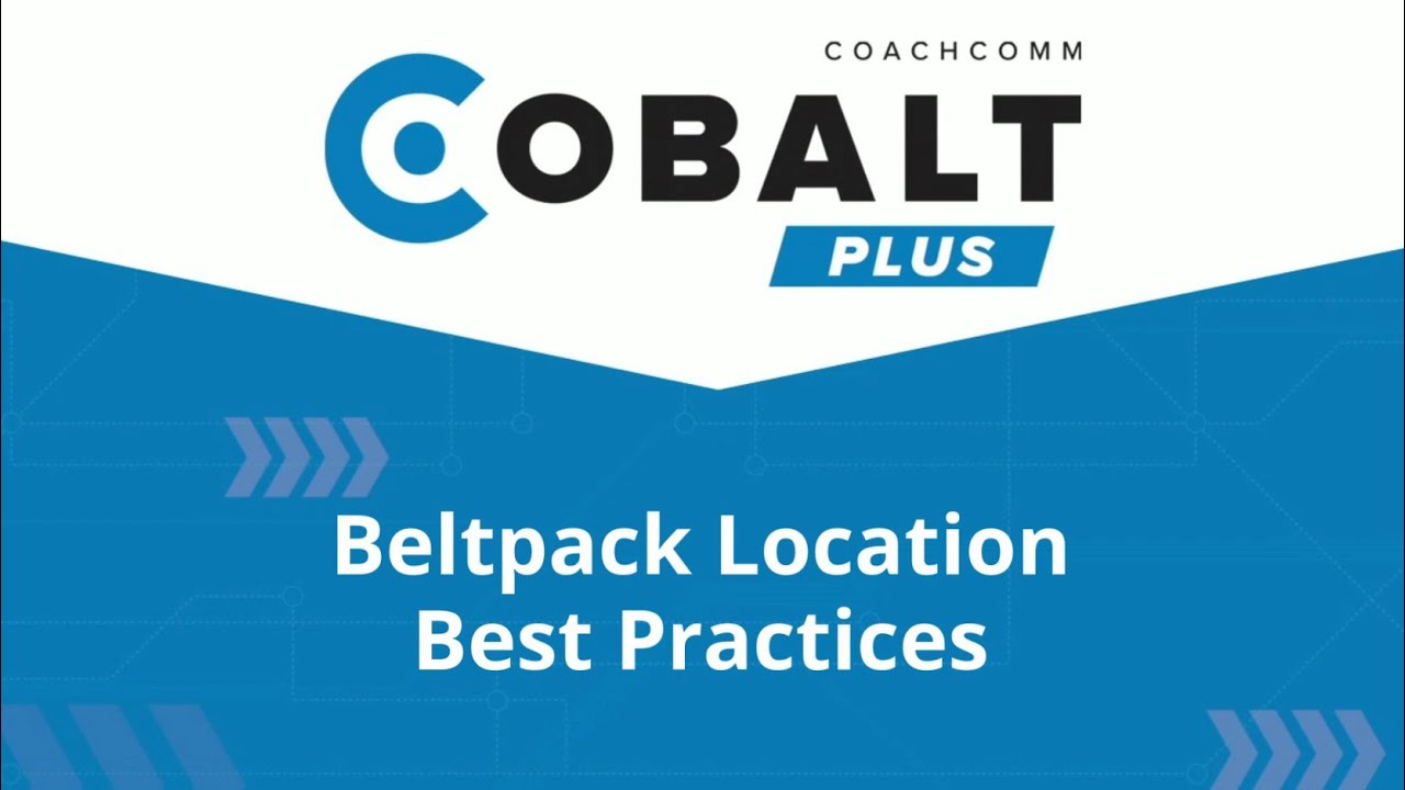 Cobalt PLUS BeltPack Location - Best Practices Video - YouTube