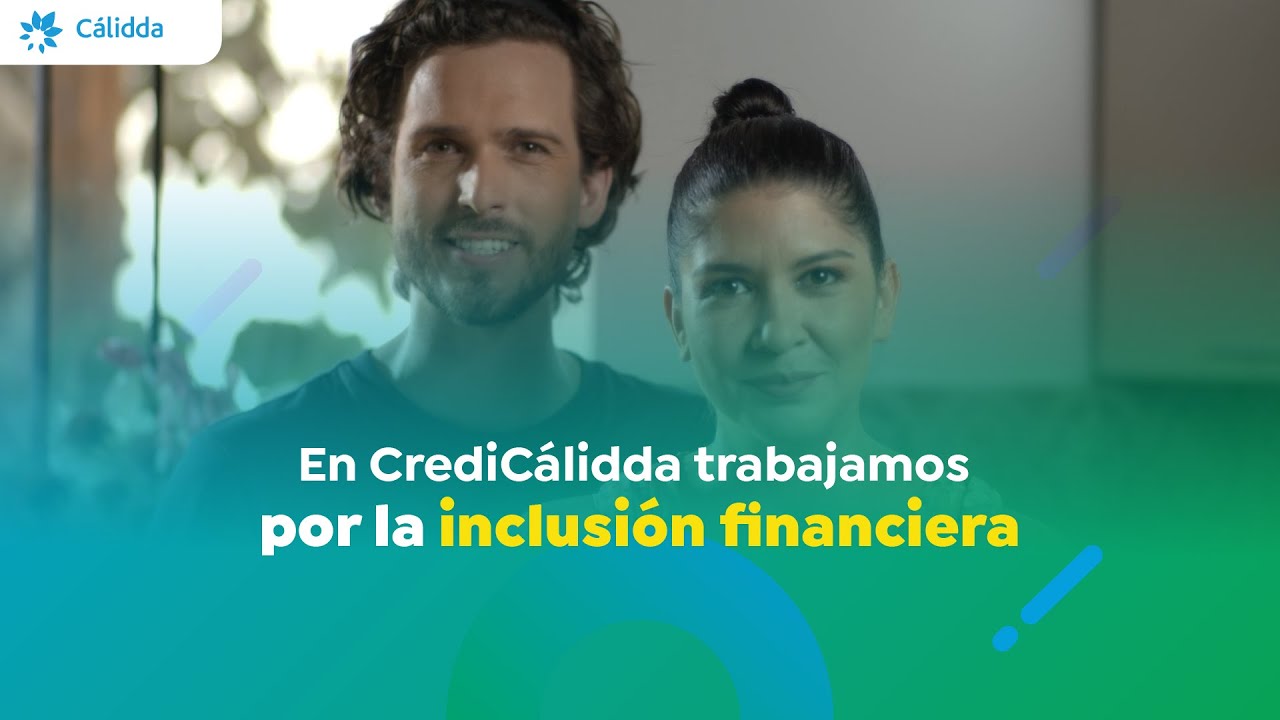 En #CrediCálidda trabajamos por la inclusión financiera - YouTube