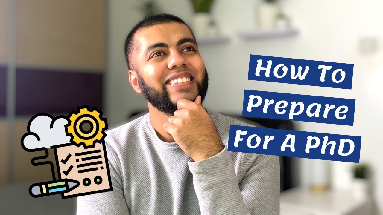 How To Get Ready For A PhD | Advice For First Year Students - YouTube