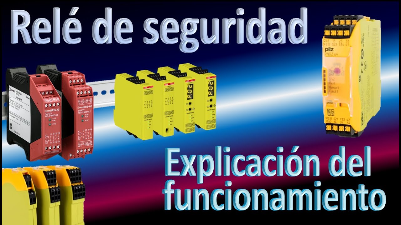 Relé de seguridad / Explicación del funcionamiento y la instalación ...