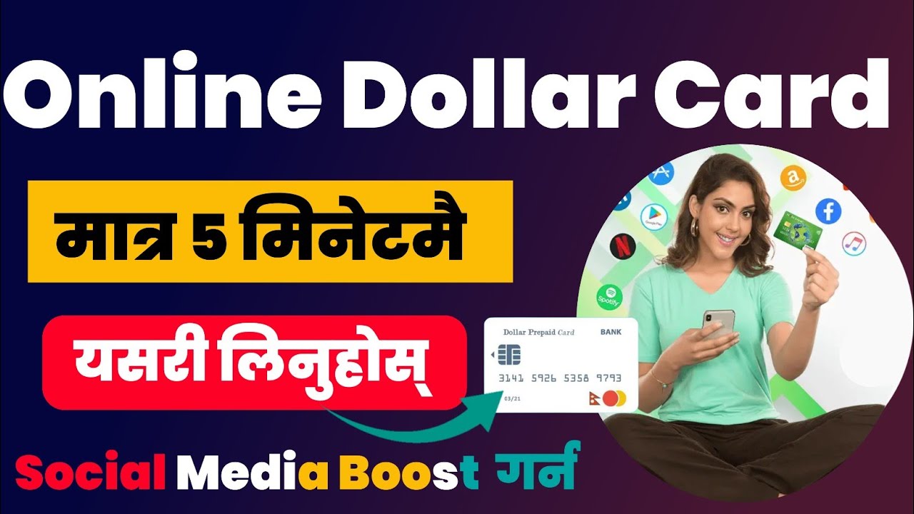 How To Apply For A Virtual Dollar Card In Nepal | International Payment ...