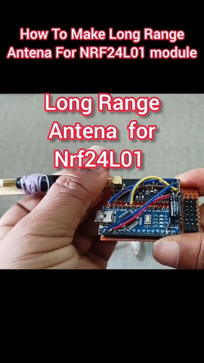 Making Long Range Antena For Nrf24L01 module using Arduino Nano|Arduino projects #shorts # ...