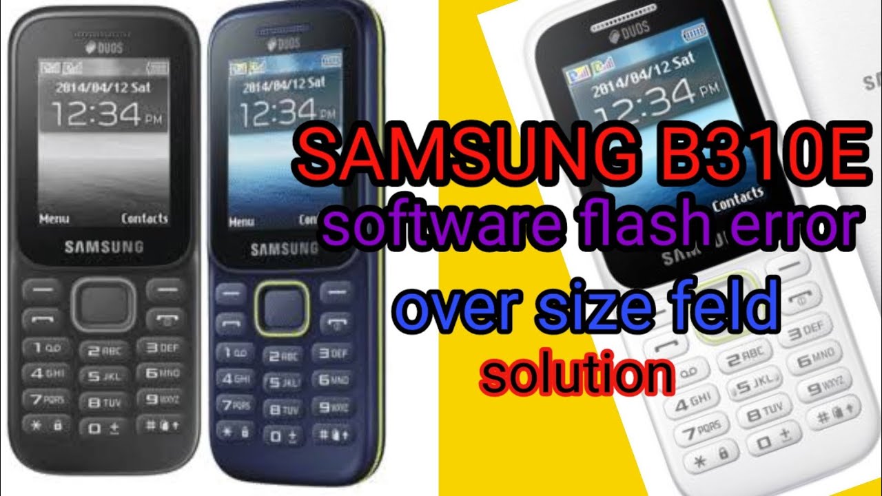 Samsung b310e software kaise kre Samsung b310 e software solutions ...
