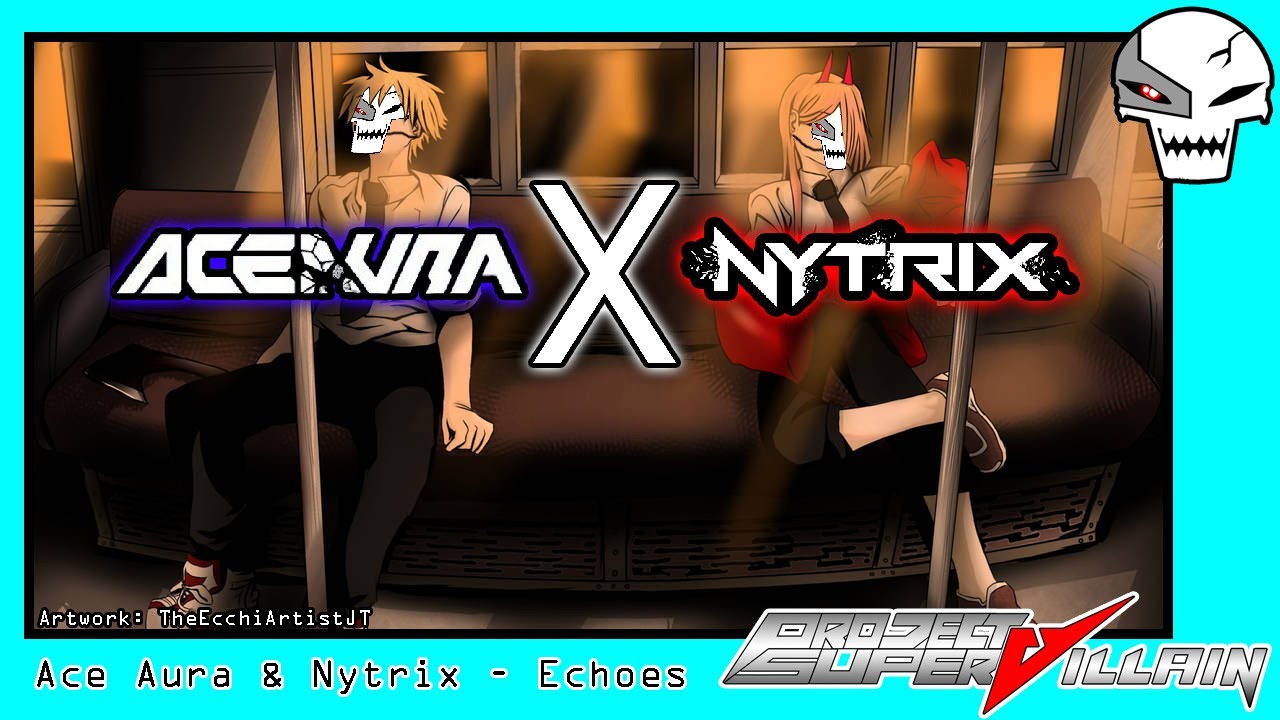 Ace Aura & Nytrix - Echoes - YouTube