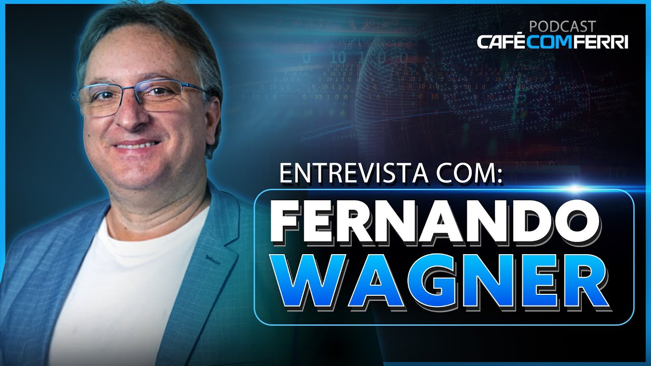 Inovação e Investimentos em Tecnologia - Fernando Wagner no Podcast ...