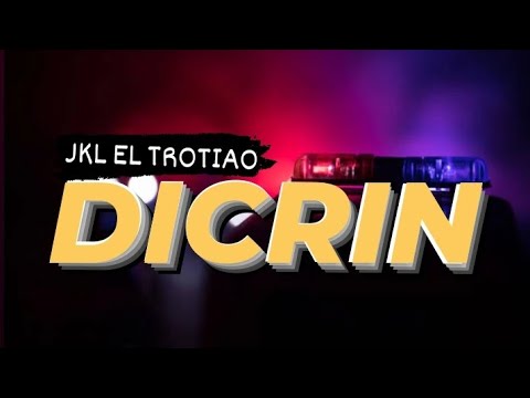 DICRIN 👮🏼‍♀️ - JKL EL TROTIAO - YouTube