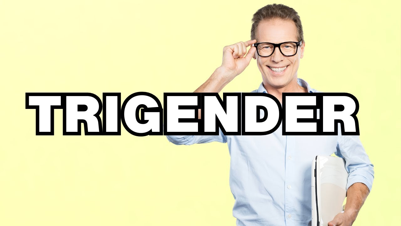 Trigender - definition | What does "Trigender" mean? Phrase explained ...
