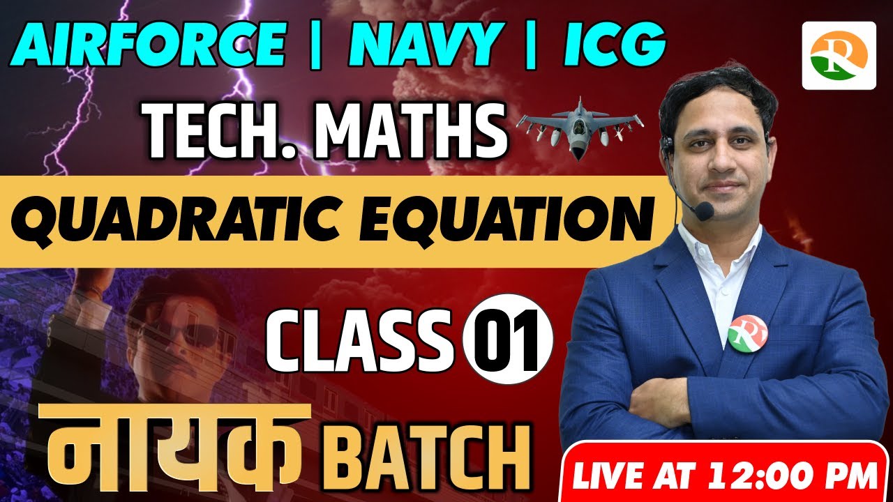 Quadratic Equation-1 | Maths for Airforce X Group, Navy, ICG | airforce ...