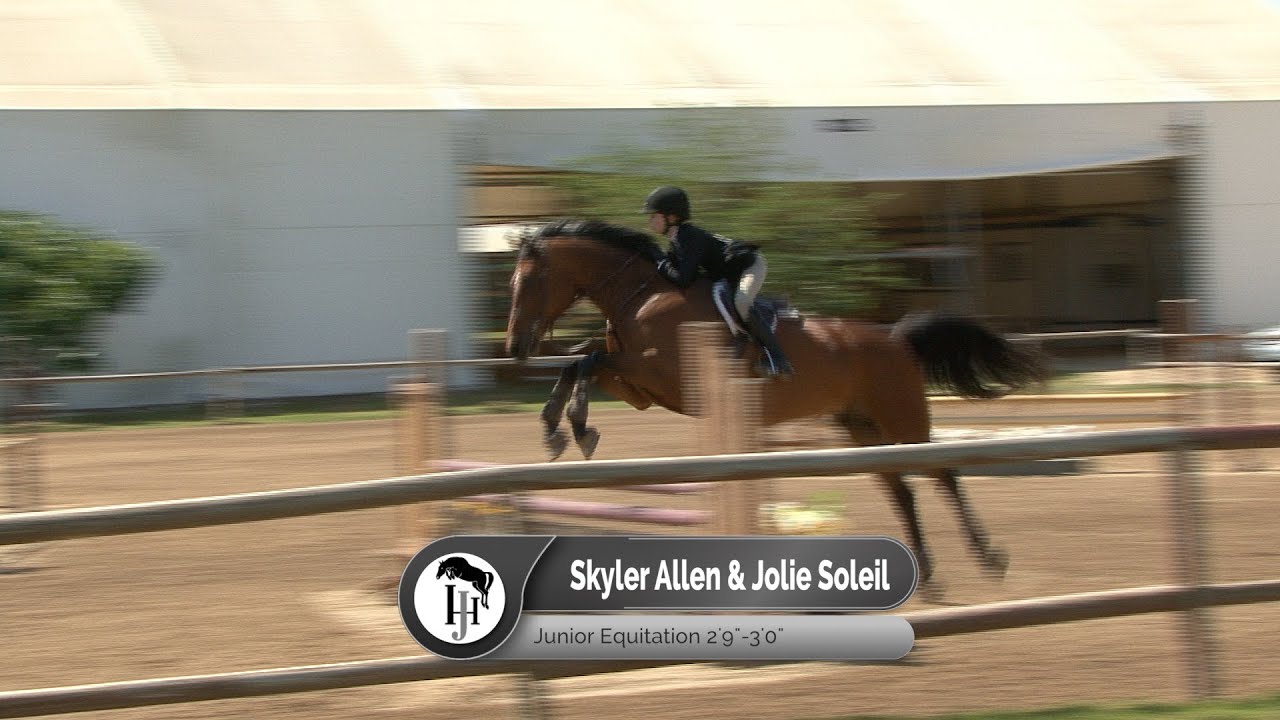 Skyler Allen & Jolie Soleil - Junior Equitation 2'9"-3'0" - YouTube