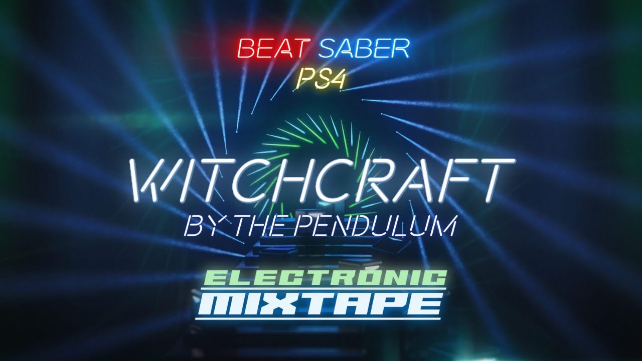 Beat Saber - Witchcraft by Pendulum - Episode 1 (Expert+) - YouTube