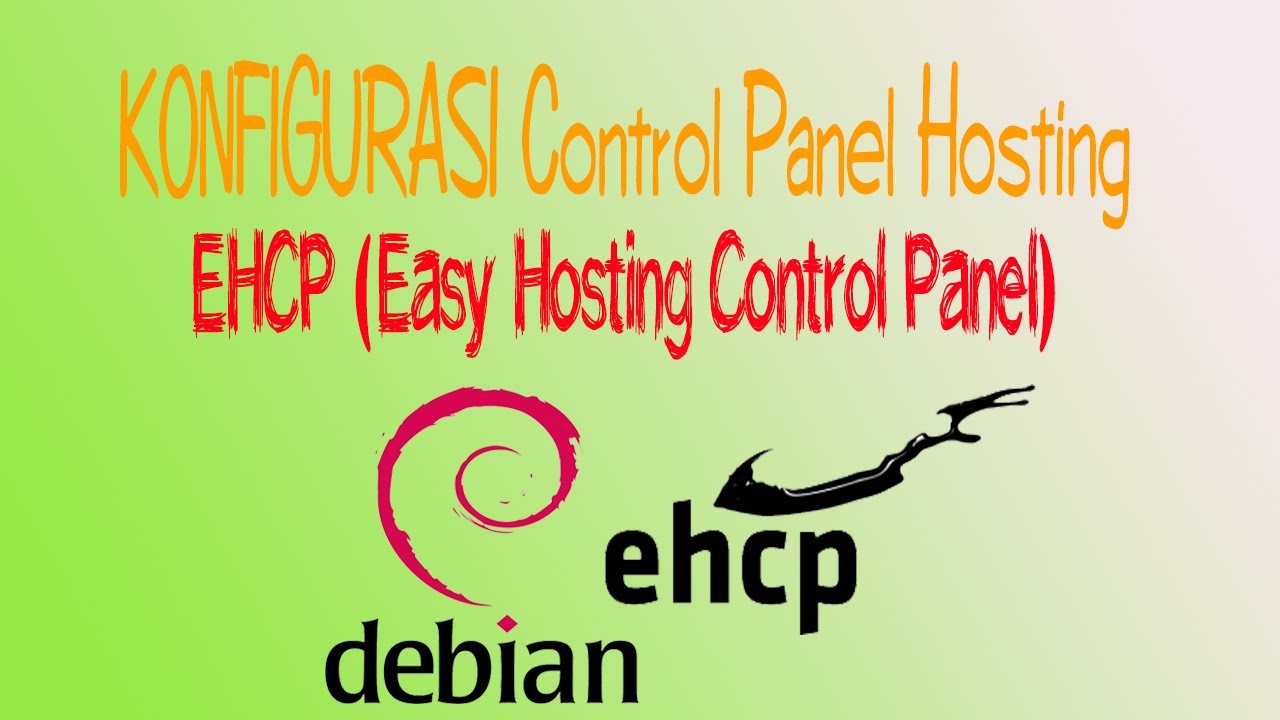 Konfigurasi Control Panel Hosting_EHCP_pada Debian 8 - YouTube