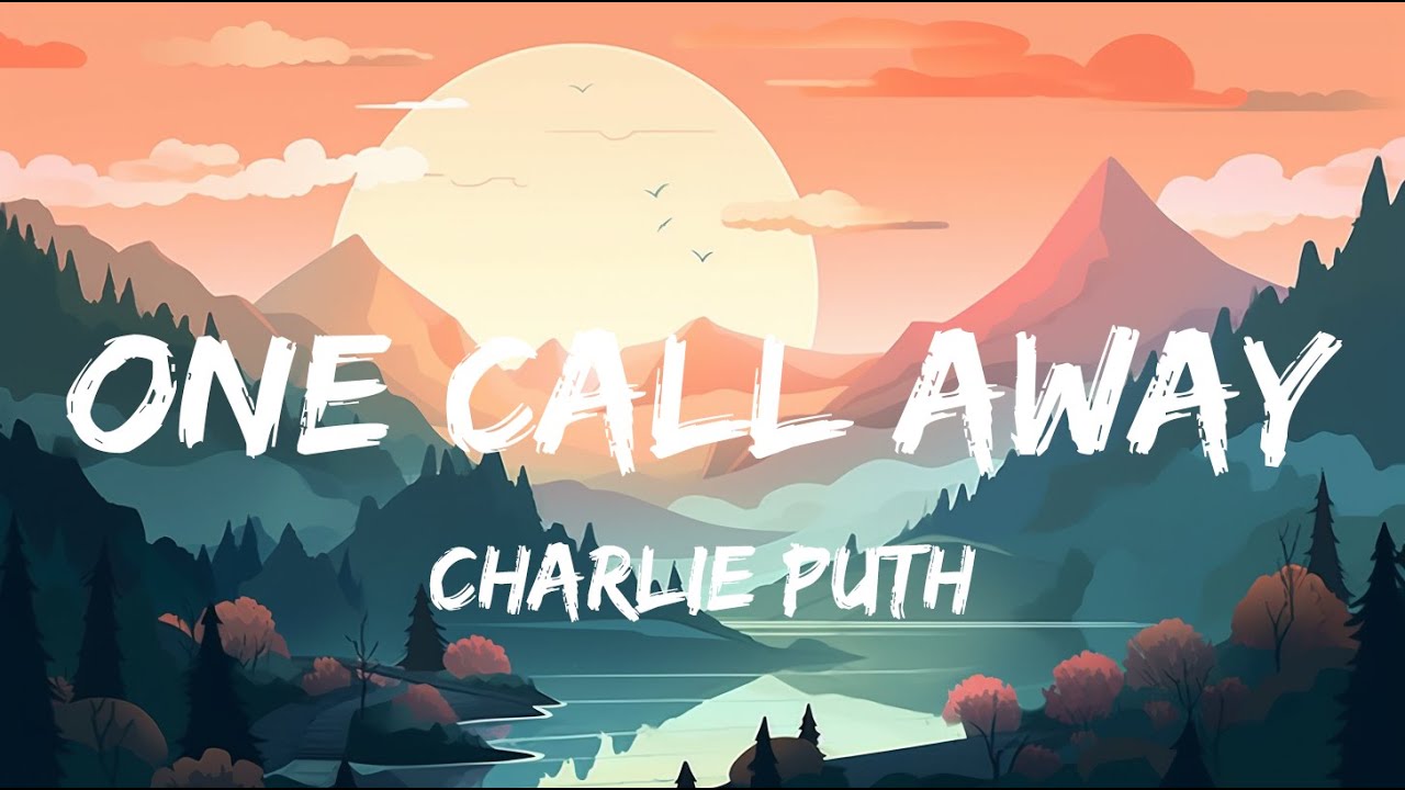 One call away (lyrics) - Charlie Puth - YouTube