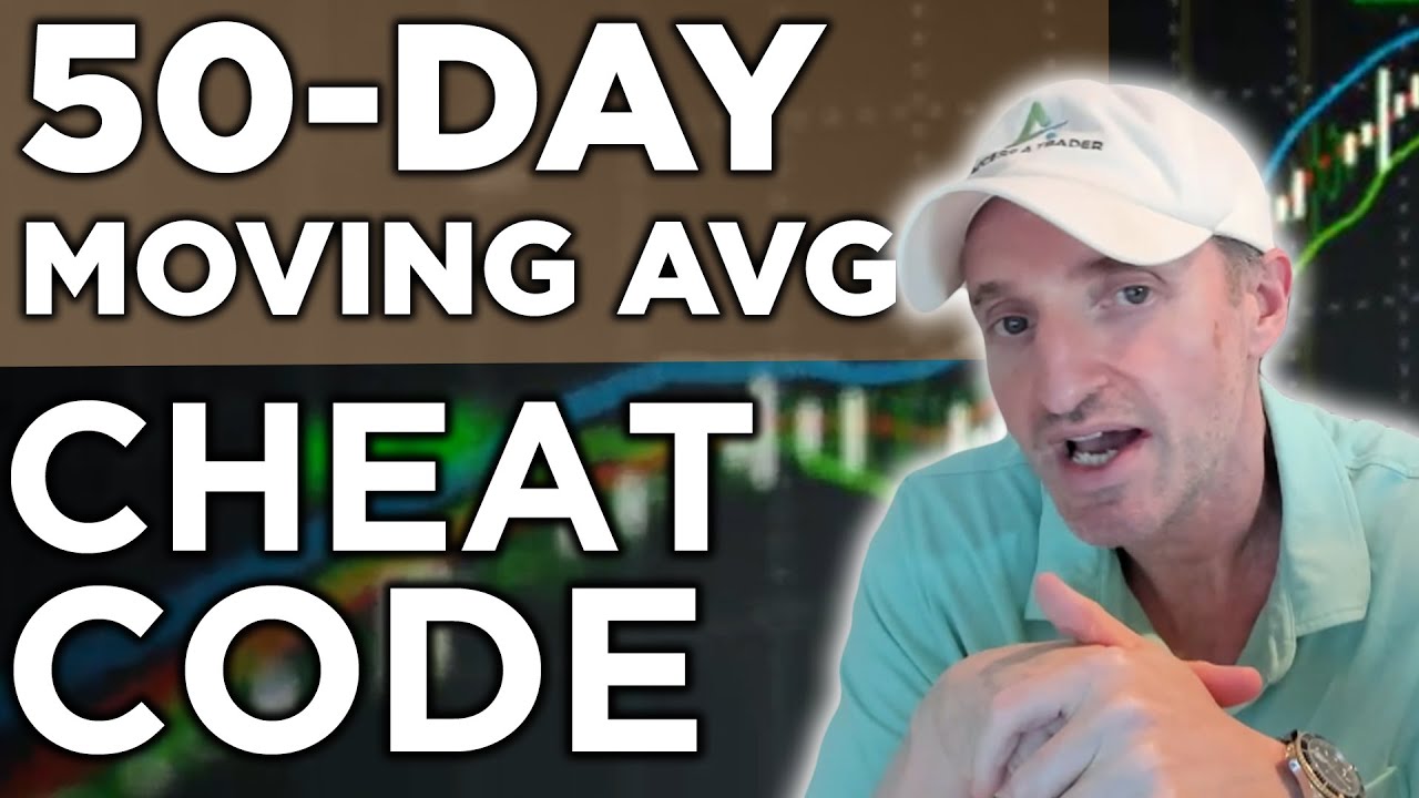The 50-Day Moving Average Cheat Code And Why You Need To Understand It! | Trading Knowledge ...