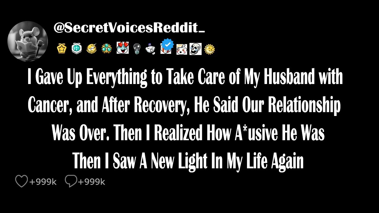 I Gave Up Everything To Take Care Of My Husband With Cancer And After i-gave-up-everything-to-take-care-of-my-husband-with-cancer-and-after