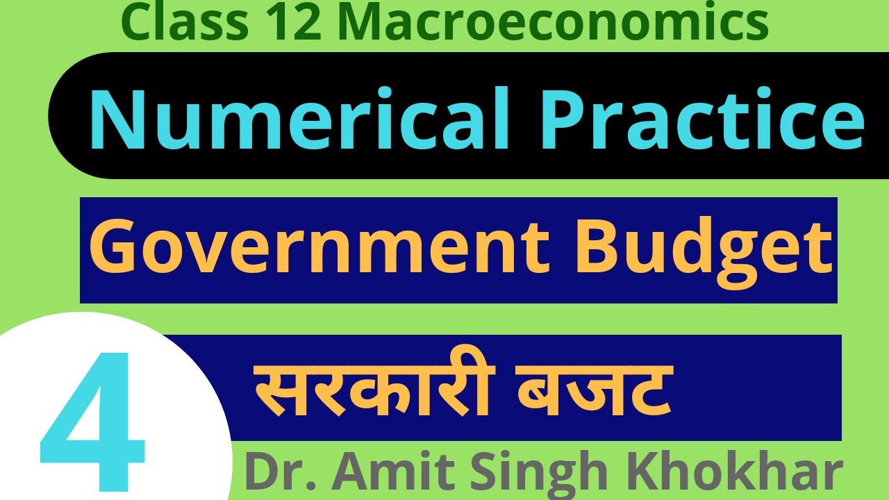 Mac 16 | Numericals on Government Budget Deficit सरकारी बजट घाटा ...