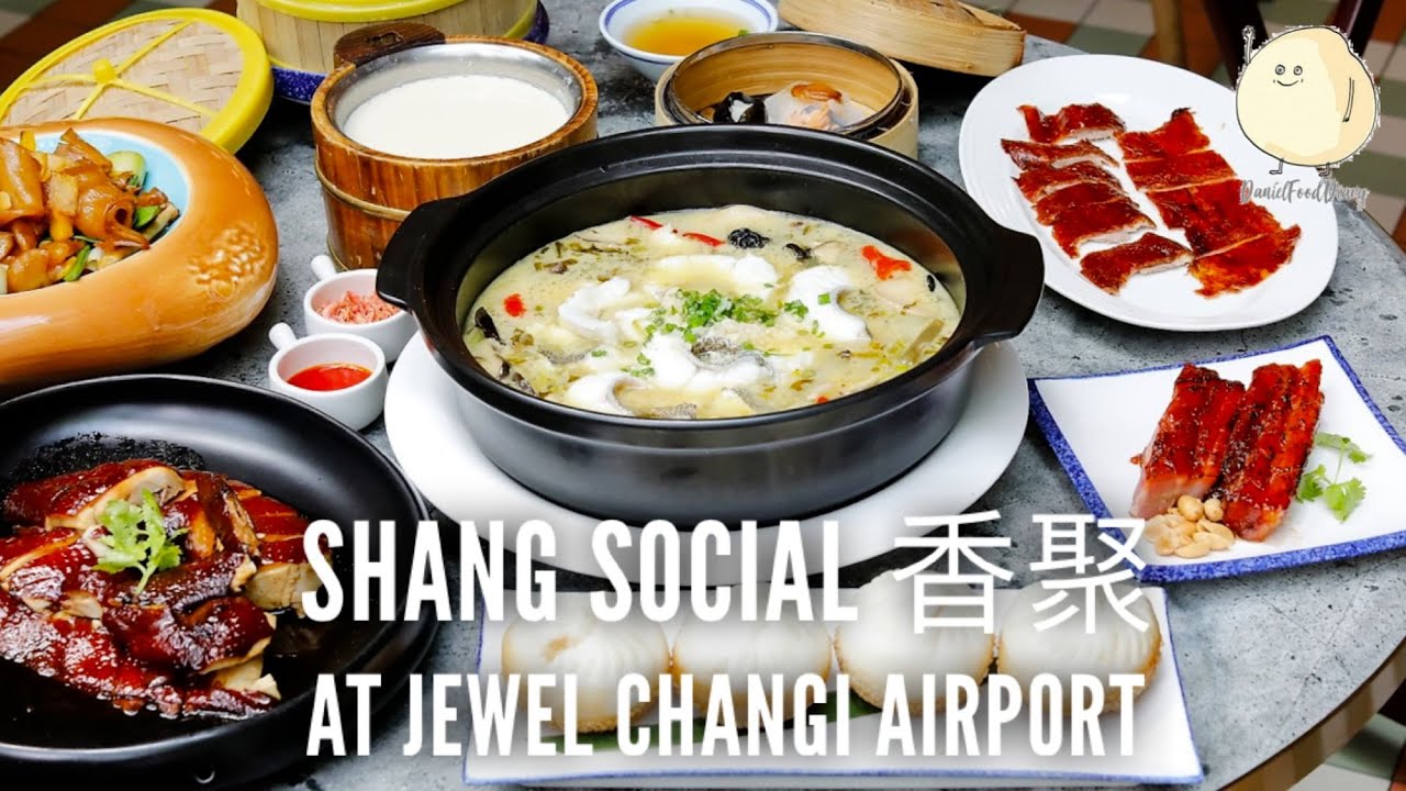 Shang Social (香聚) at Jewel Changi Airport Has A Brand-New Menu - YouTube