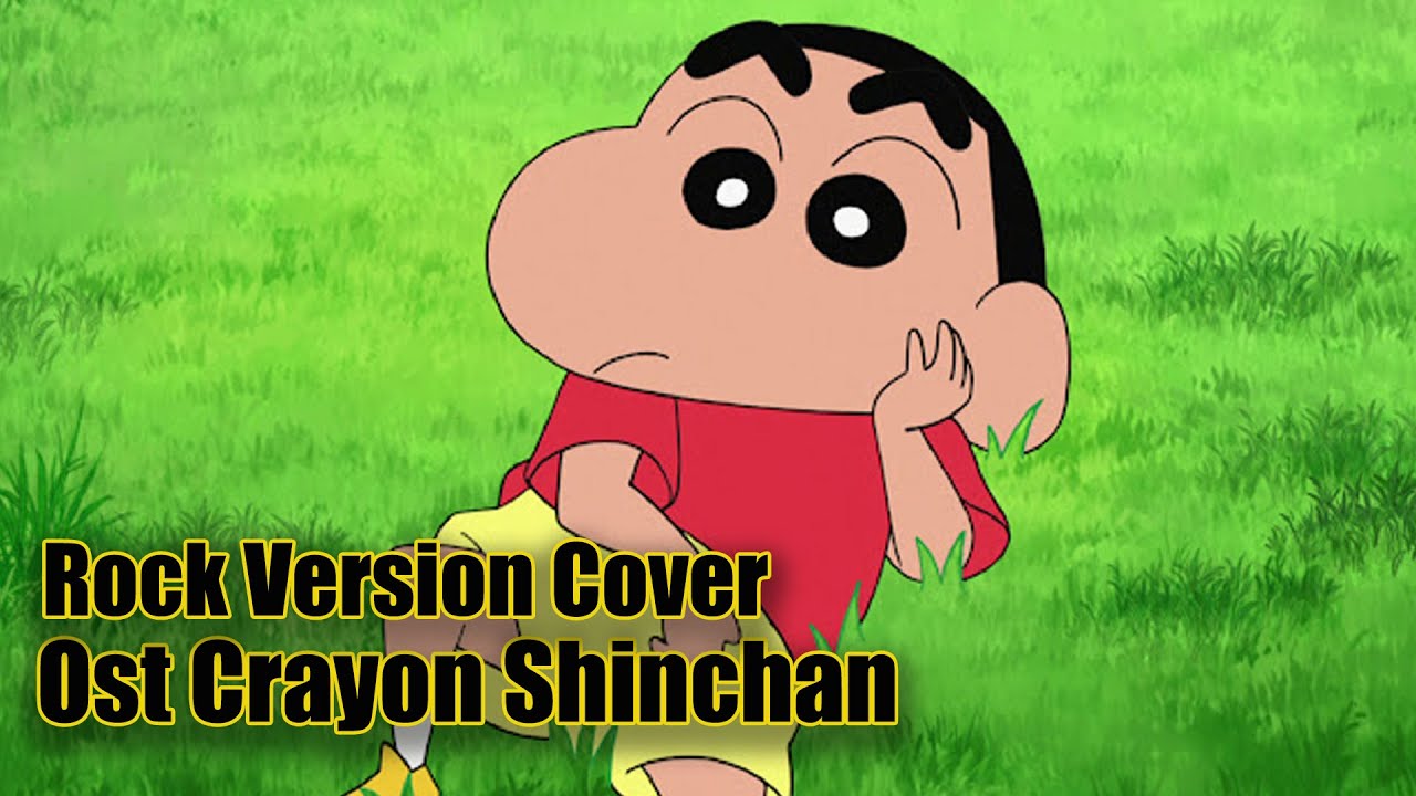 Ost Crayon Shinchan ' Rock Version ' ( Cover ) - YouTube