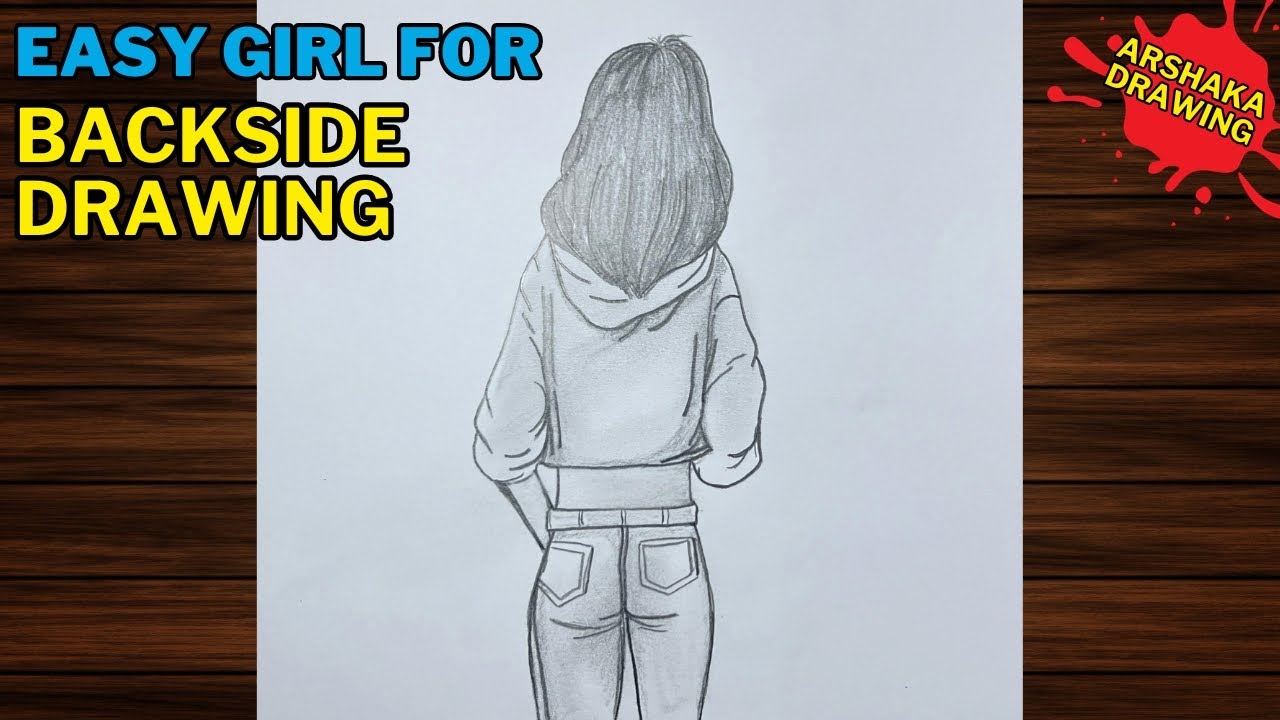 How to Draw A Girl from Backside Easy for Beginners | Pencil Sketch ...