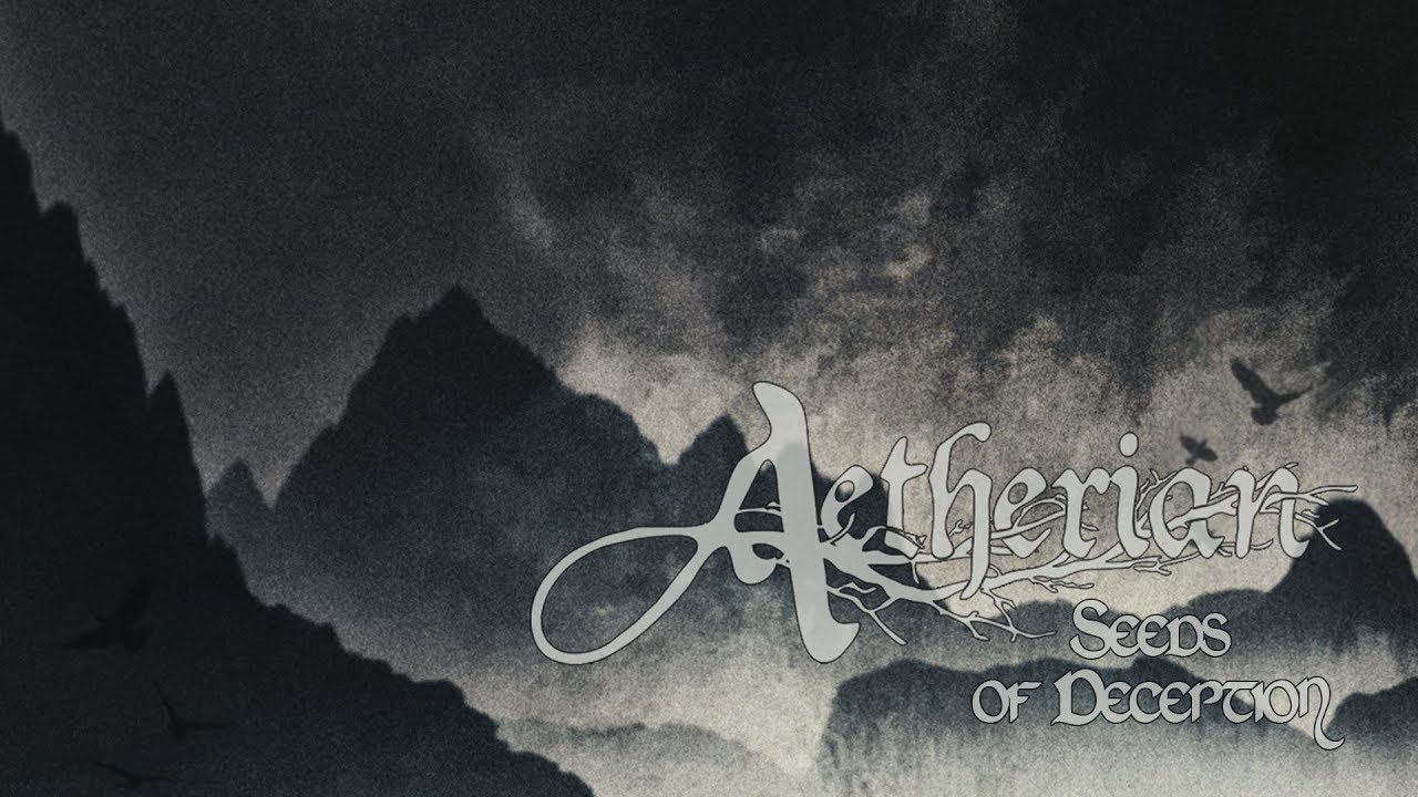 AETHERIAN - Seeds of Deception (official lyric video) - YouTube