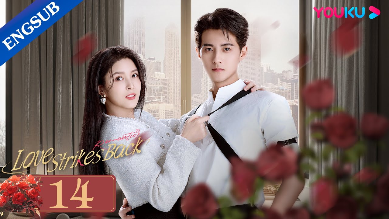 [Love Strikes Back] EP14 | Rich Lady Fell for Her Bodyguard after Her ...