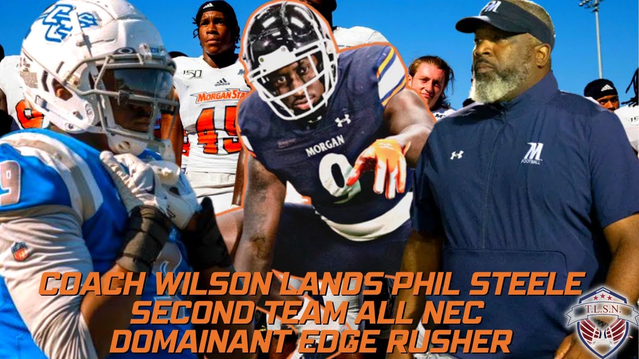 Morgan State Coach Wilson Lands Dominating Defensive Edge-Rushing ...