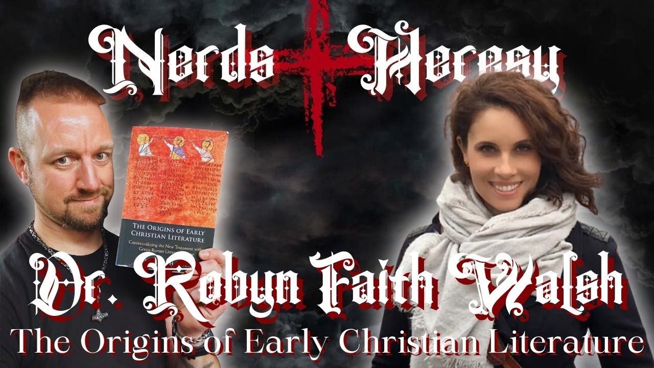 Dr. Robyn Faith Walsh and The Origins of Christian Literature. - YouTube