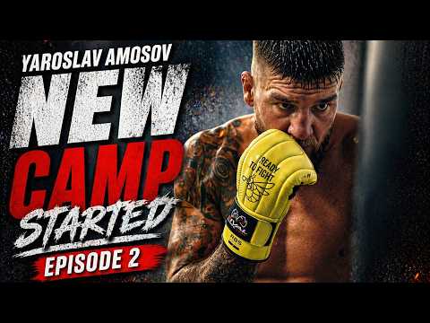 NEW CAMP STARTED: Yaroslav Amosov — Focus on Target | Road to UFC 328 | Ep2