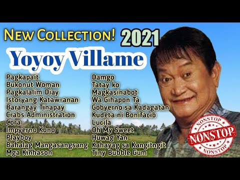 Yoyoy Villame: New Collection 2021 (Bisayan Songs) Non-Stop