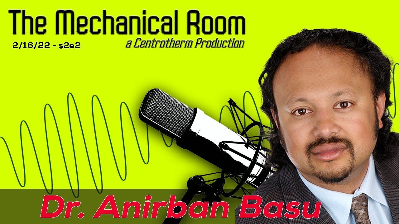 The Mechanical Room | w/s/g Dr. Anirban Basu, Chairman/CEO of the Sage ...