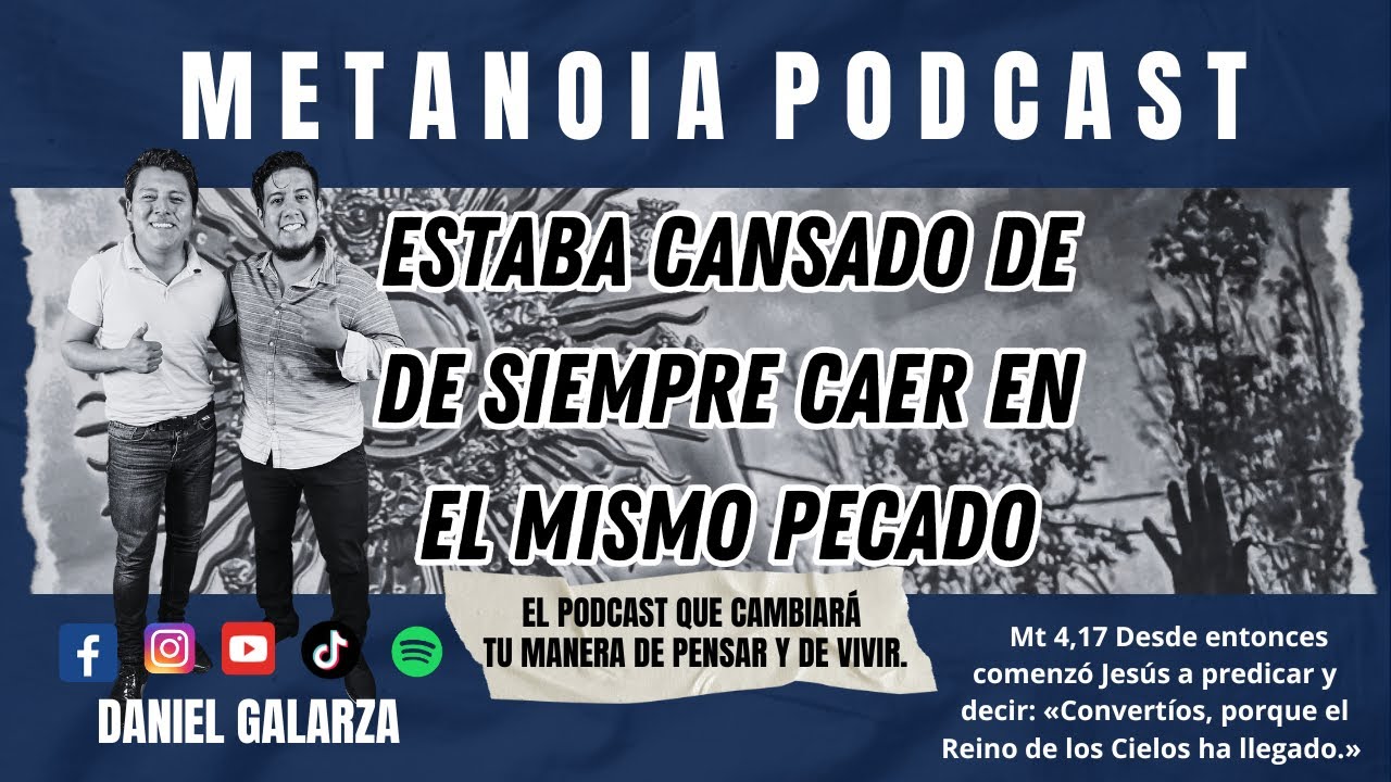 METANOIA PODCAST EP.4: MARCO NOS CUENTA SU PROCESO DE METANOIA - YouTube