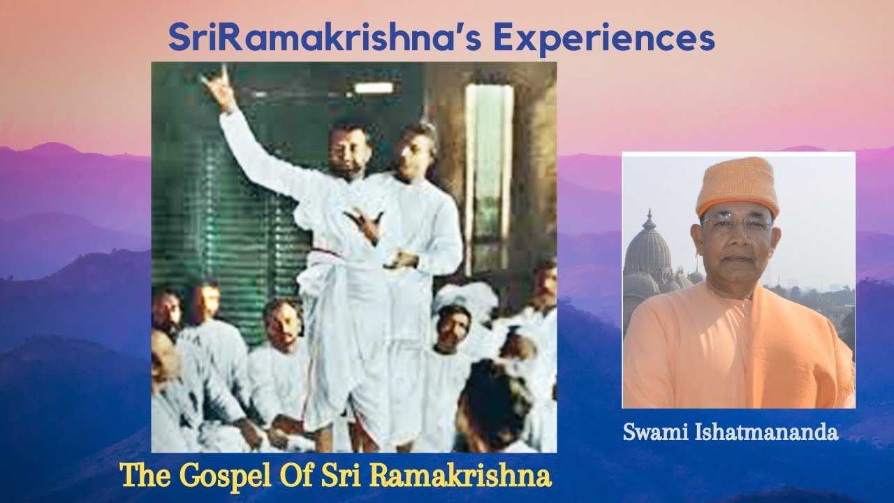 425. Panchama Veda - Sri Ramakrishna’s Experiences (II) - YouTube