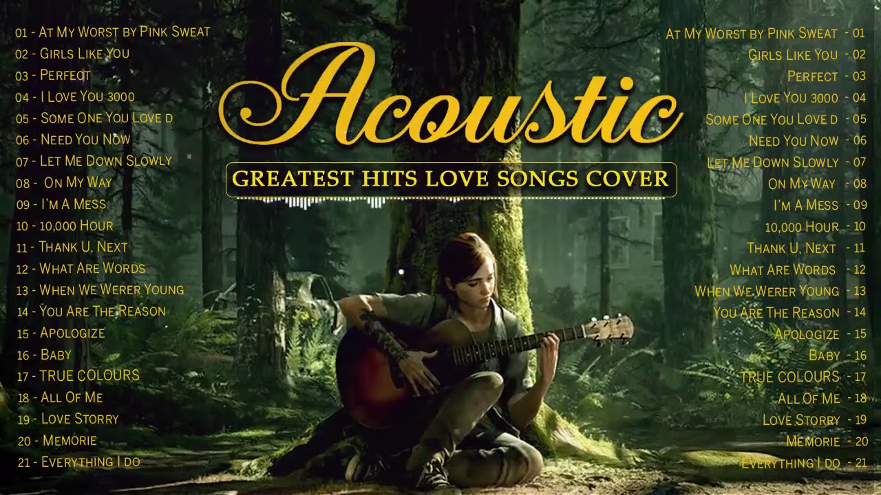 Best Guitar Acoustic Love Songs Cover 2021 | Most Popular Acoustic Road ...