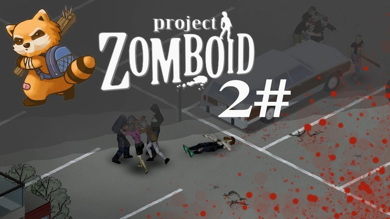 Project Zomboid #2 - YouTube