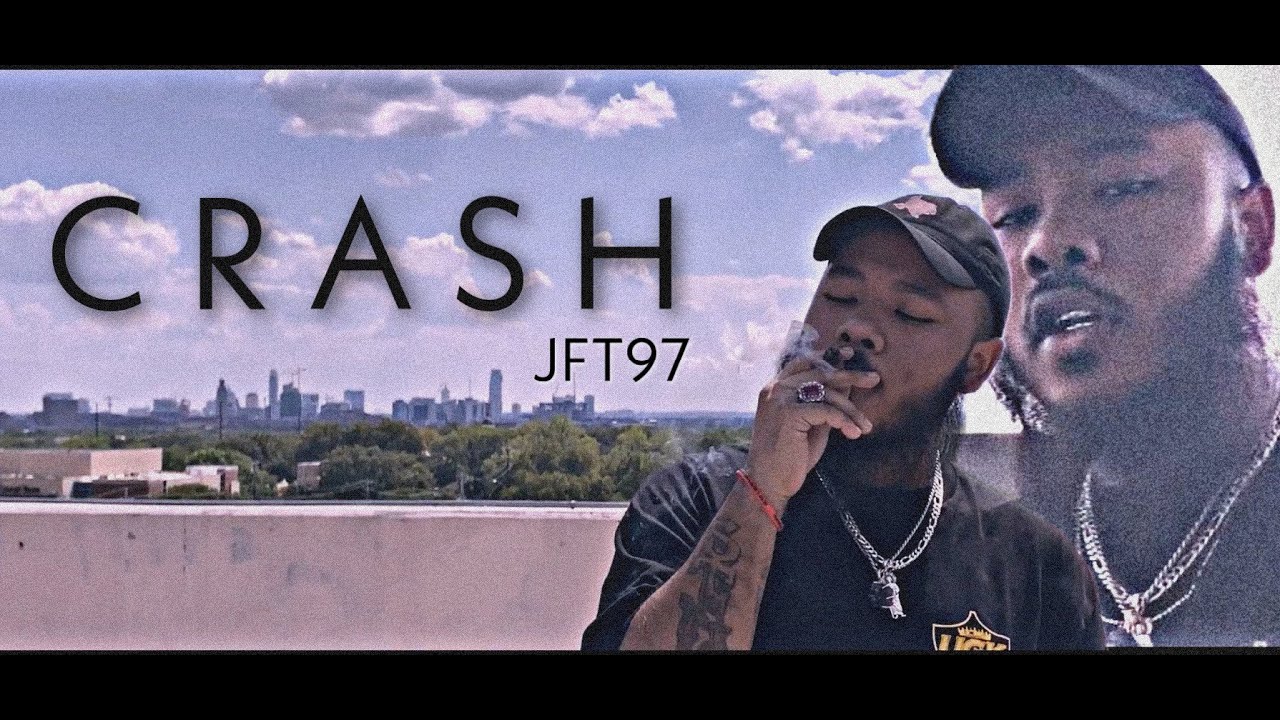JFT97 - Crash (Official Video) Shot By Noiise - YouTube