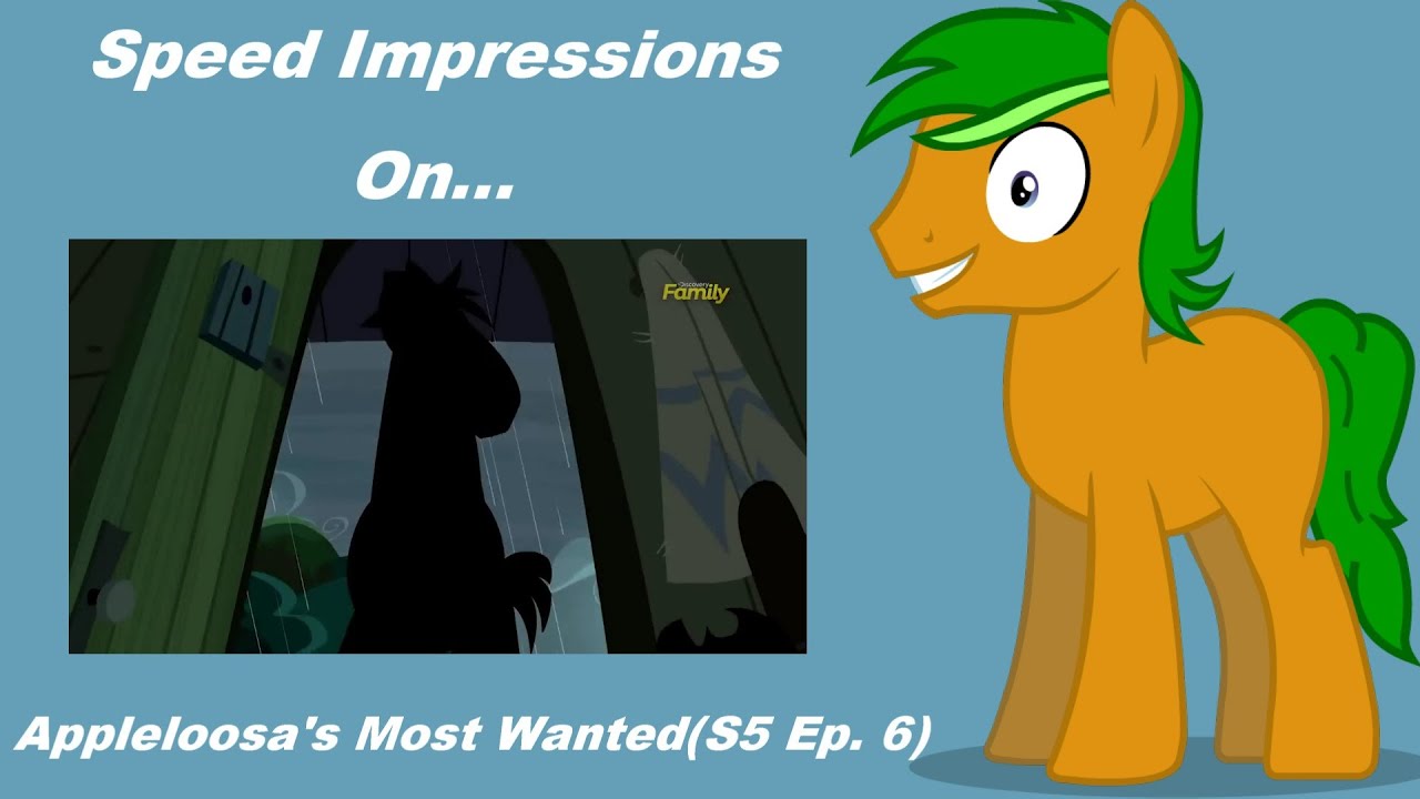 Speed Impressions - Appleloosa's Most Wanted (MLP: FiM S5) - YouTube