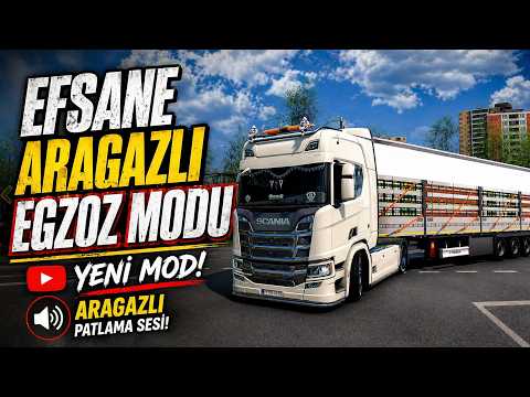 EFSANE EGZOZ SESİ BOL ARAGAZ | ETS 2 1.58