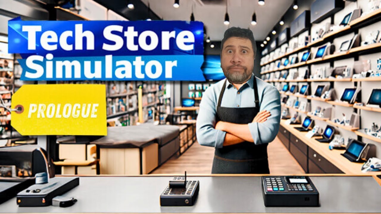 TECH STORE SIMULATOR: PROLOGUE – Fui à Falência no Primeiro Dia ...