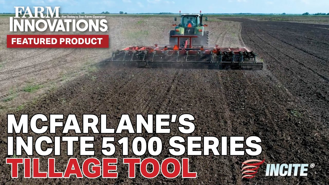 McFarlane’s Incite 5100 Series Tillage Tool - YouTube