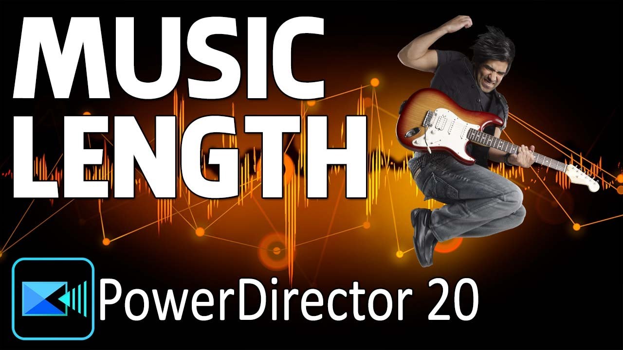 Match Music to Fit Any Video Length with Smart Fit | PowerDirector ...