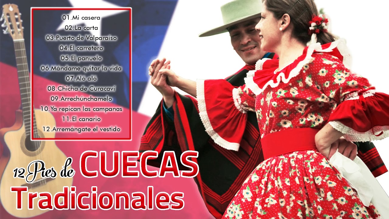 25 MEJORES CUECAS CHILENAS DE TODOS LOS TIEMPOS, TRADITIONAL MUSIC OF ...